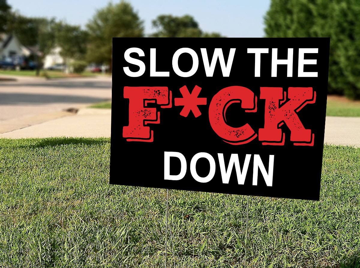 Yard Signs by InkBird Print Studio. Wholesome or Rude – InkBird Print ...